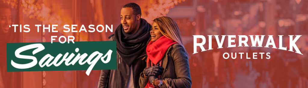 Riverwalk Outlets’ Guide to the Holidays - Riverwalk Outlets - RockStep ...